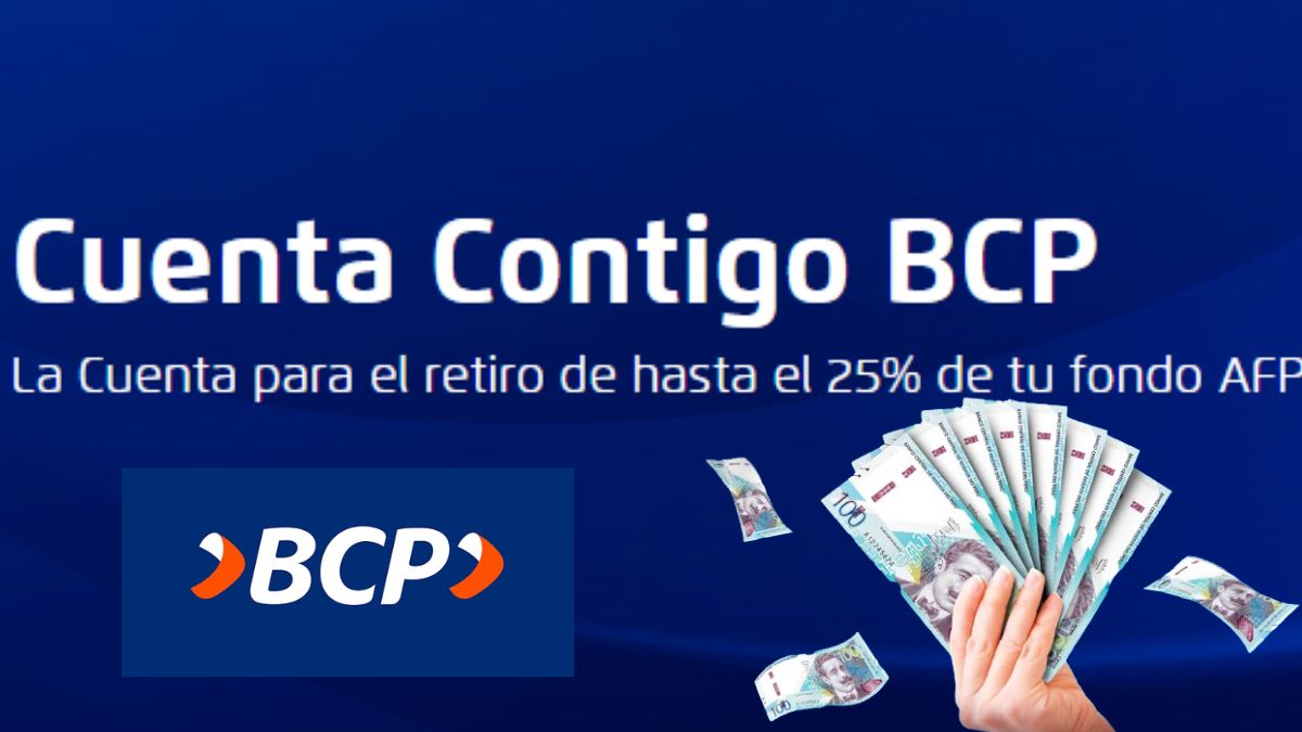 Cuenta contigo BCP 2024: LINK para realizar el cobro