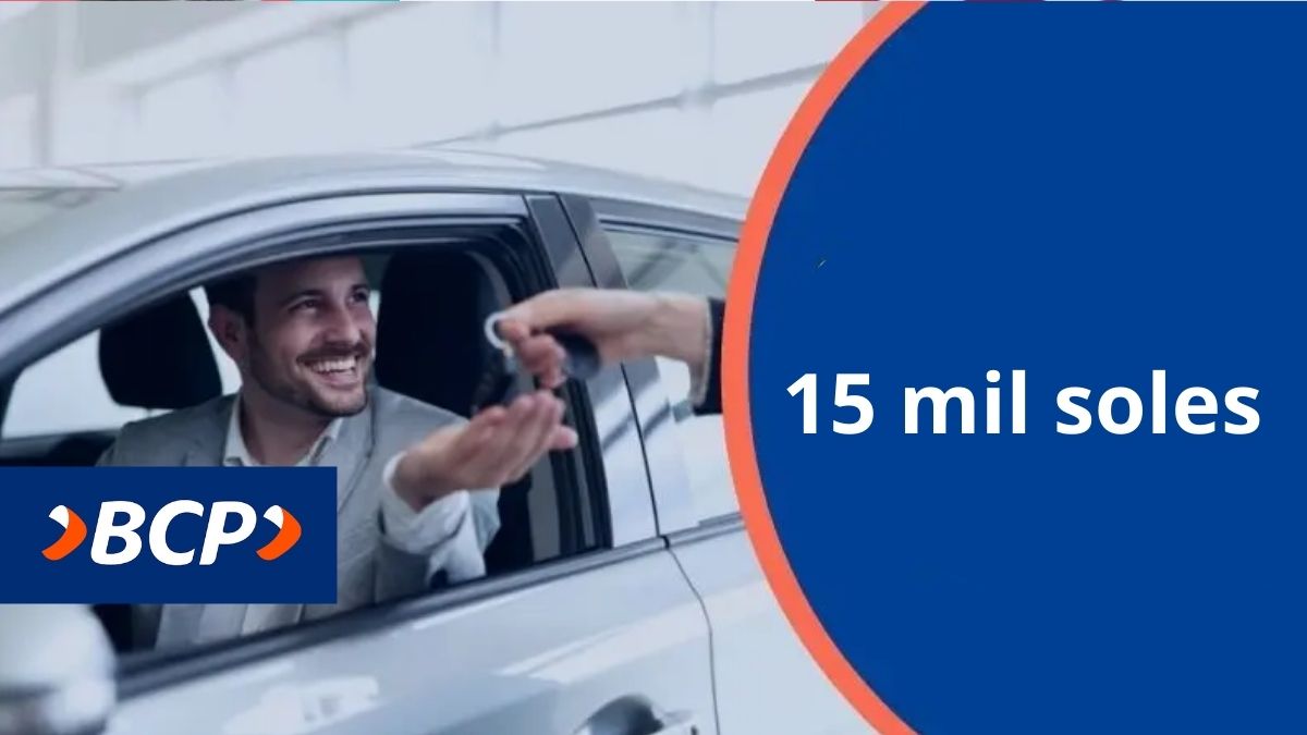 Préstamo con garantía vehicular BCP agosto 2024 de 15 mil soles - En Vivo Noticias