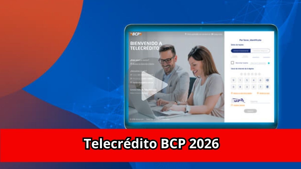 Telecréditos BCP 2026: Afiliación y todos los detalles quedebes saber ...