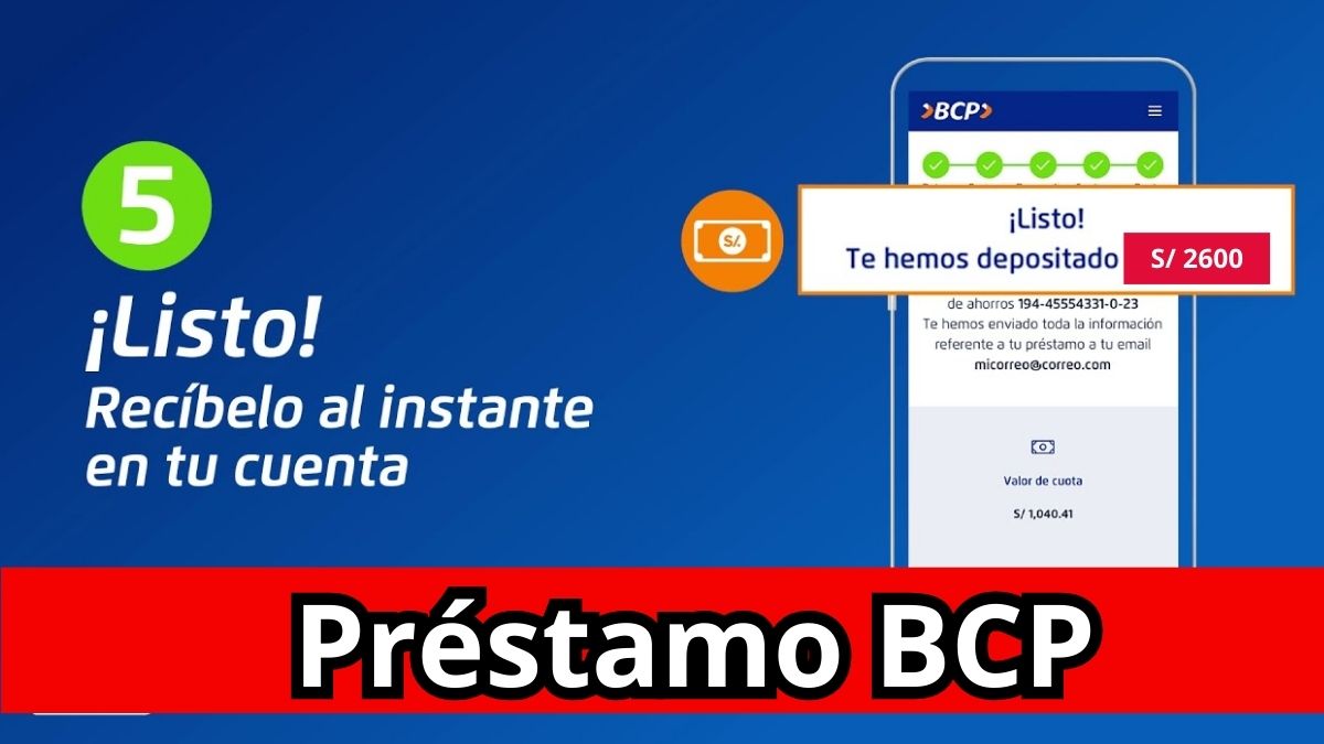 Préstamos BCP 2600 soles marzo 2025: Principales requisitos - En Vivo Noticias