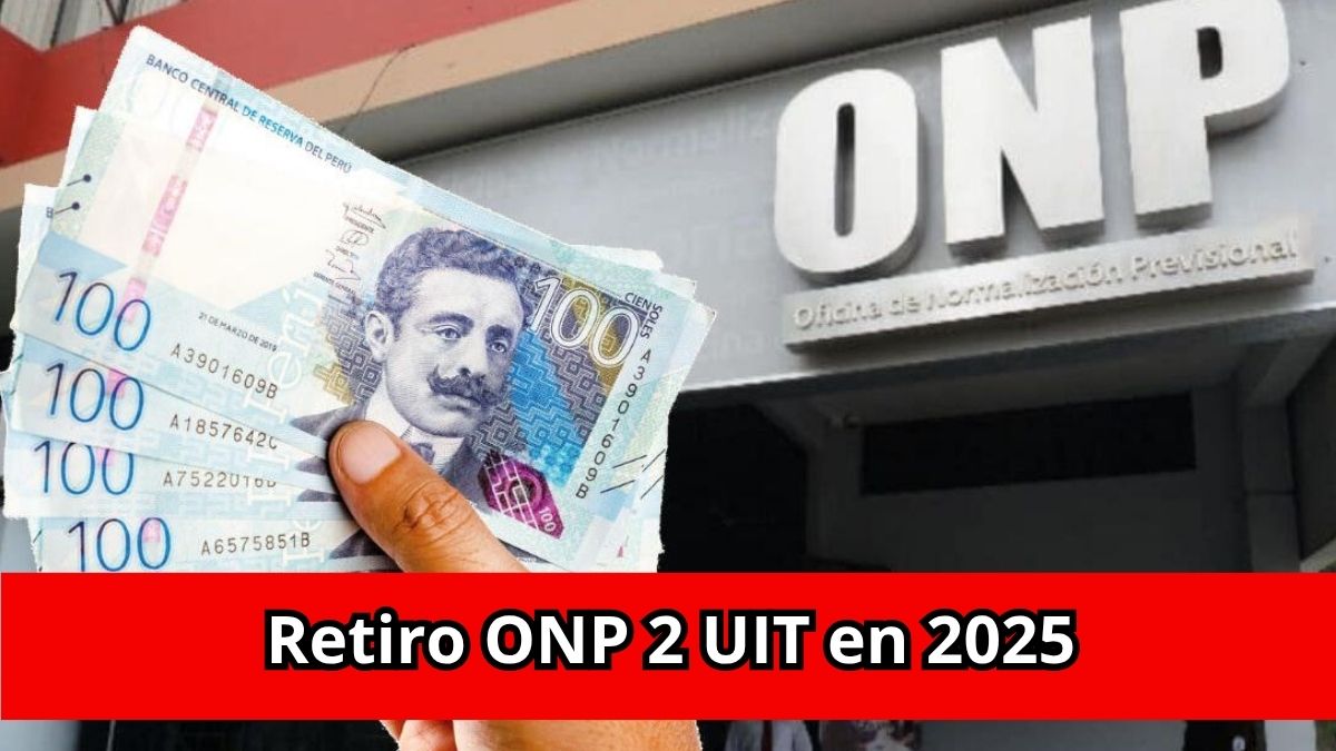 Requisitos para el retiro ONP de 10,700 soles en 2025 - En Vivo Noticias
