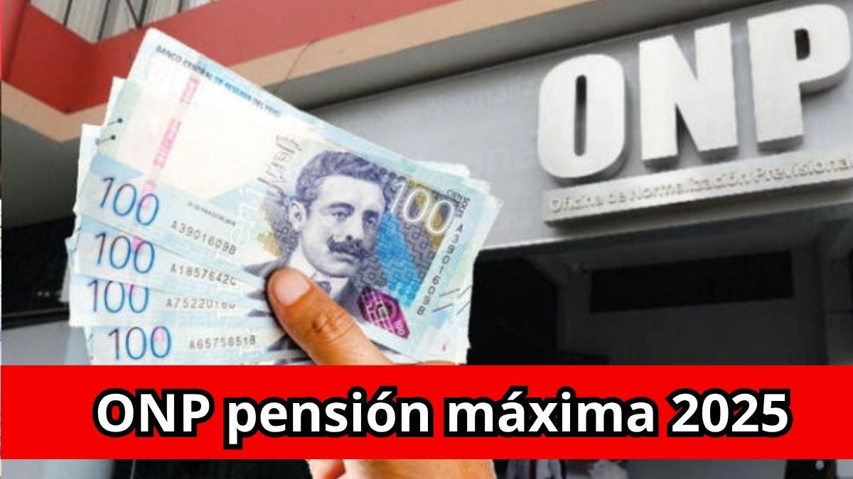 ONP pensión máxima de 893 soles en 2025: Consulta los detalles - En ...
