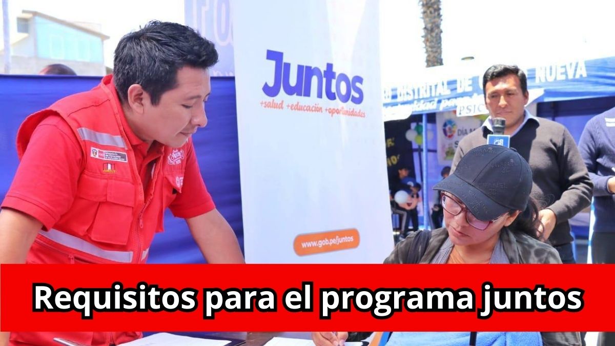 Requisitos para preafiliación al programa Juntos septiembre 2025 - En ...